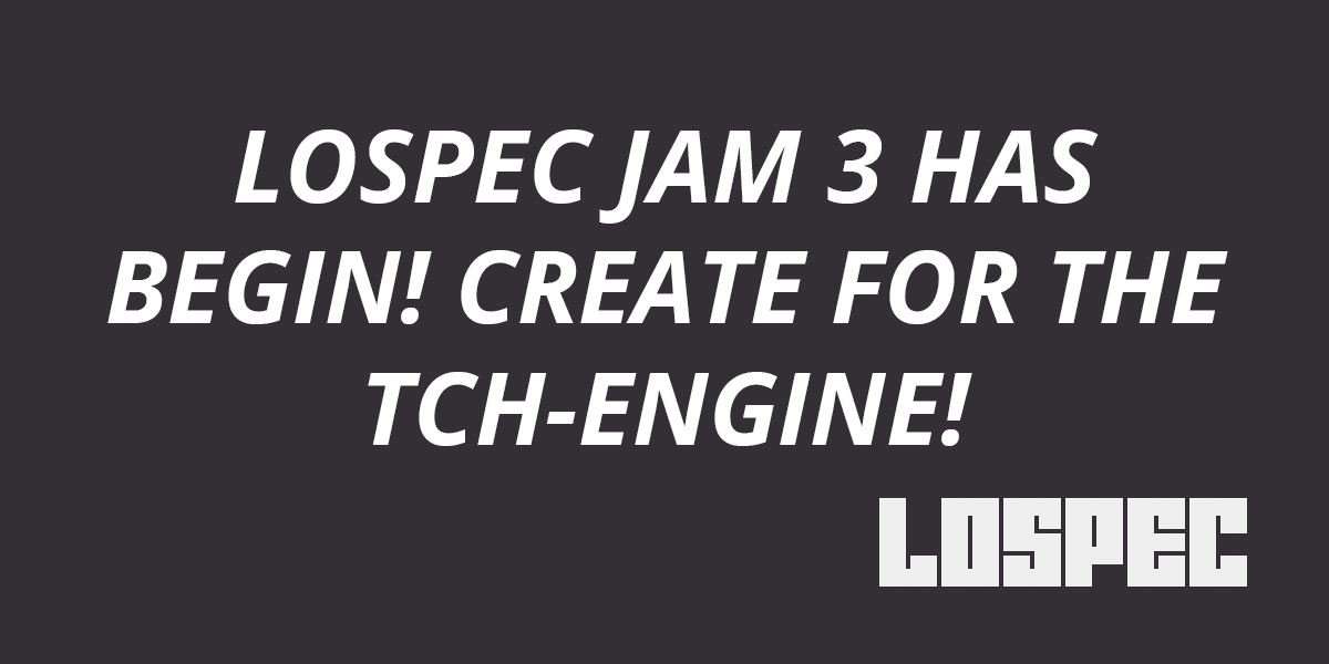 Lospec Jam 3 Has Begin! Create for the TCH-ENGINE!